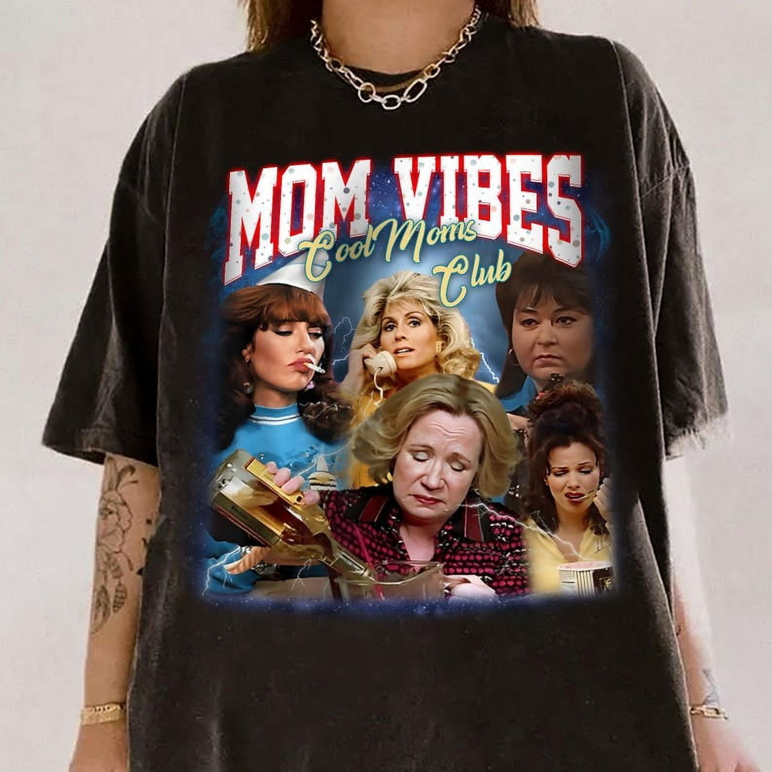 90s Mom Vibes Cool Moms Club T-Shirt, Funny Shirts, Cute shirt, Mom ...