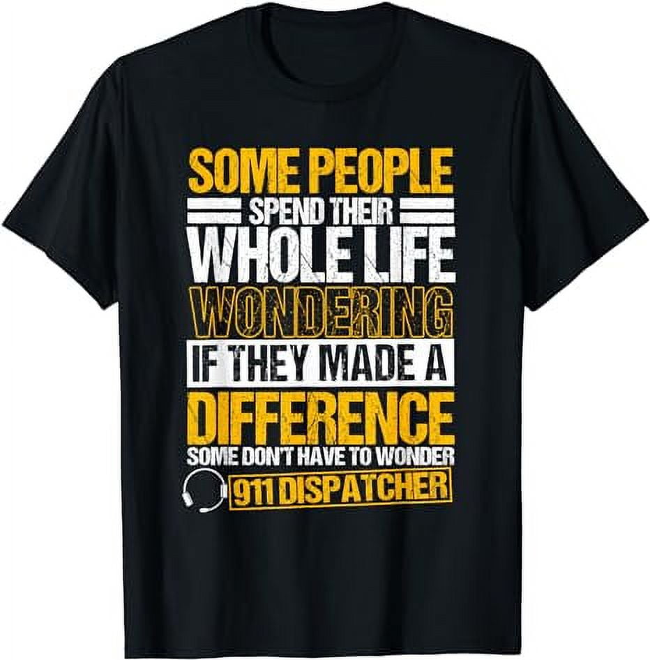 911 Dispatcher Emergency Dispatch Officer Law Enforcement T-Shirt ...