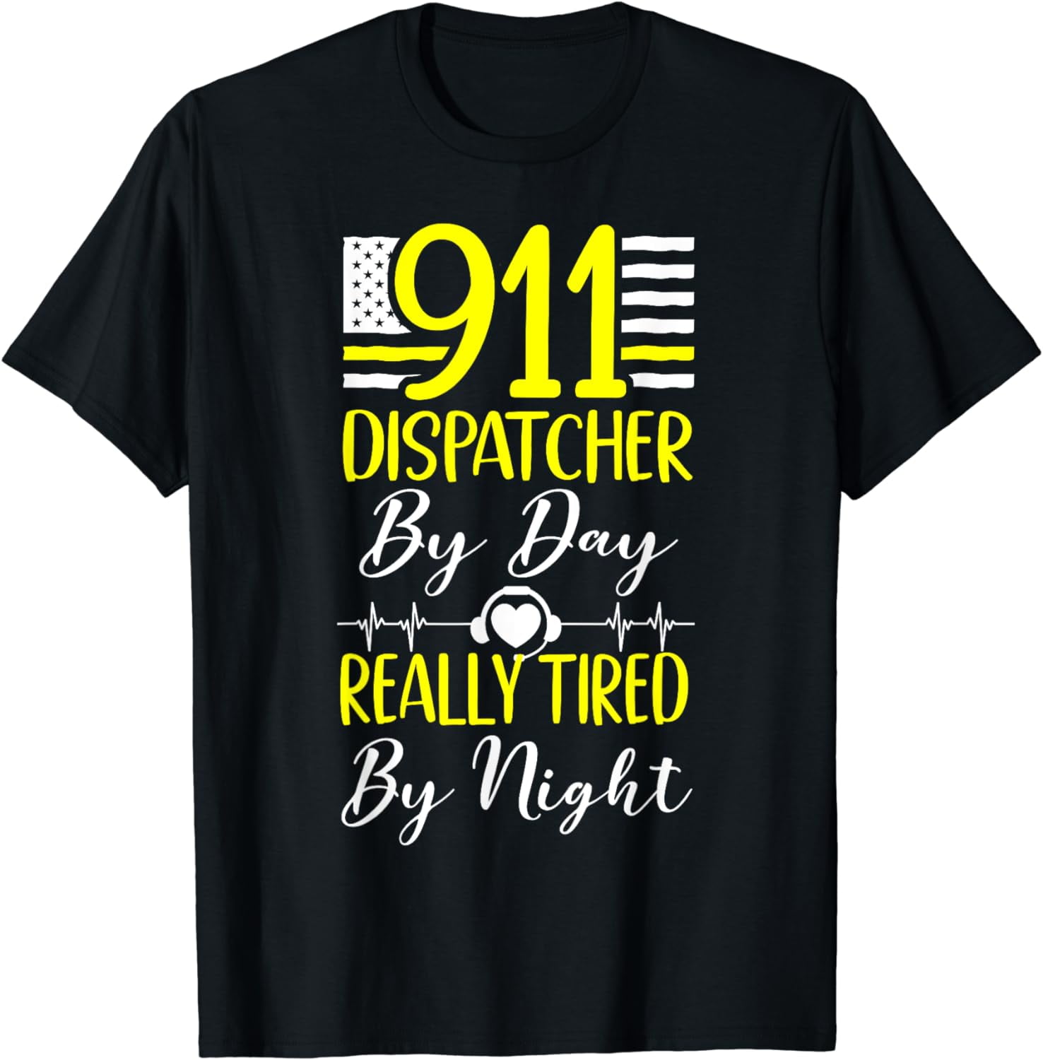 911 Dispatcher Thin Gold Yellow Line American Flag 911 T-Shirt ...