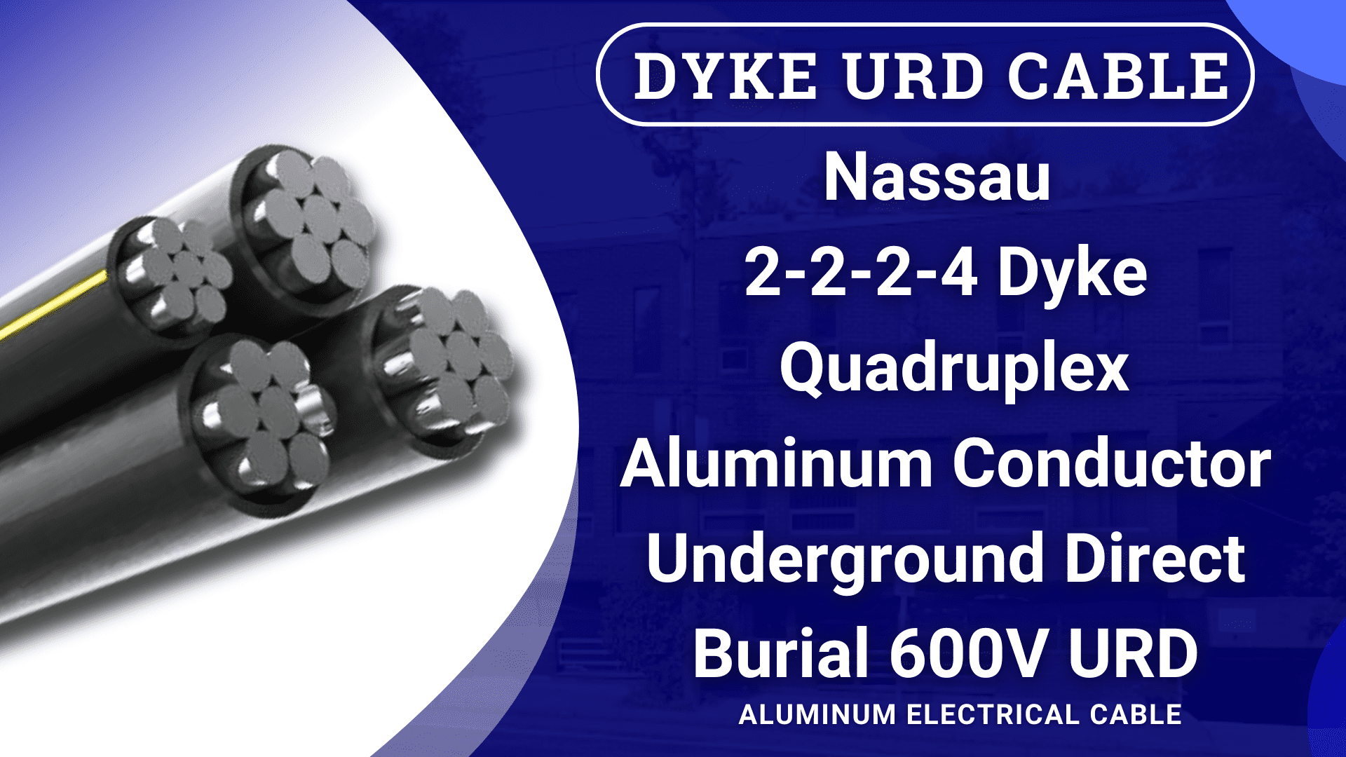 950' Dyke 2-2-2-4 Aluminum URD Quadruplex Secondary Distribution Cable ...
