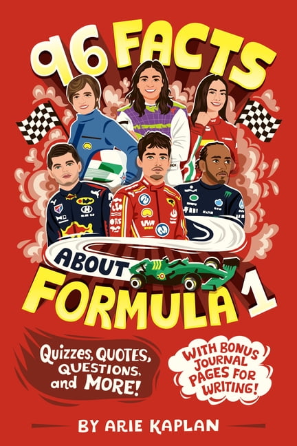 96 Facts about . . . 96 Facts about Formula 1: Quizzes, Quotes ...