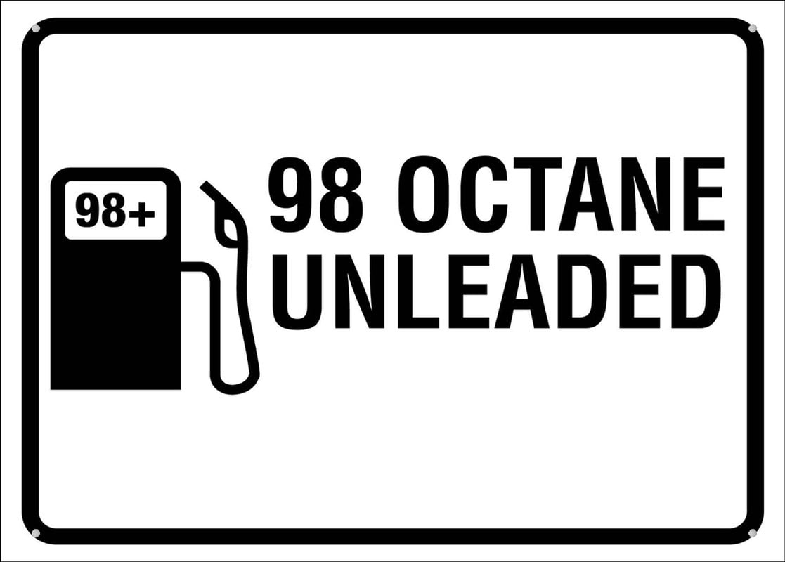 98 Octane Unleaded Sign Signs Outdoor, Uv Printed Aluminum 12 X 8 In ...