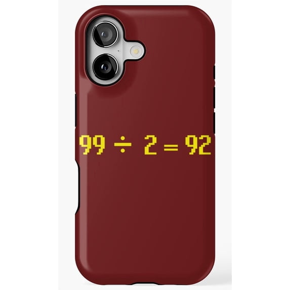 99 Divided by 2 Equals 92 OSRS Nerd Meme Phone Case for iPhone 17 16 15 ...