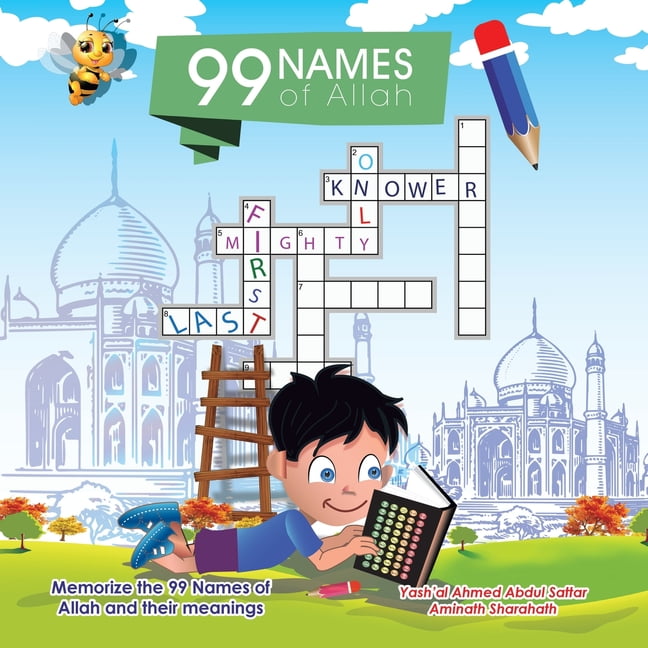 99 Names of Allah: Memorize the 99 Names of Allah and Their Meanings ...