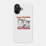 99 Problems Funny Quote Graphic Protective Case for Apple iPhone 11 to ...