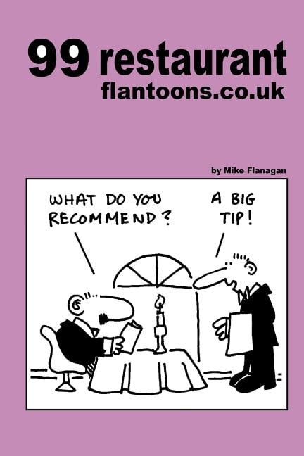 99 Flantoons.Co.UK 99 restaurant flantoons.co.uk: 99 great and funny ...
