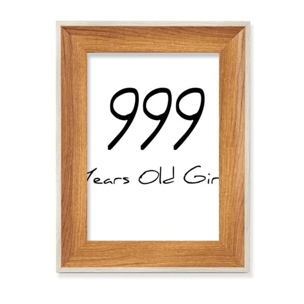 999 years old Girl Age Desktop Wooden Photo Frame Display Picture Art ...