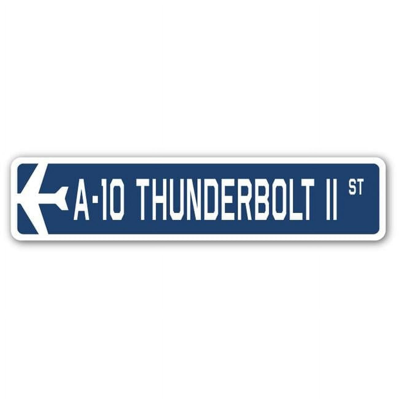 A-10 Thunderbolt II Street Sign Air Force Aircraft Military | Indoor ...