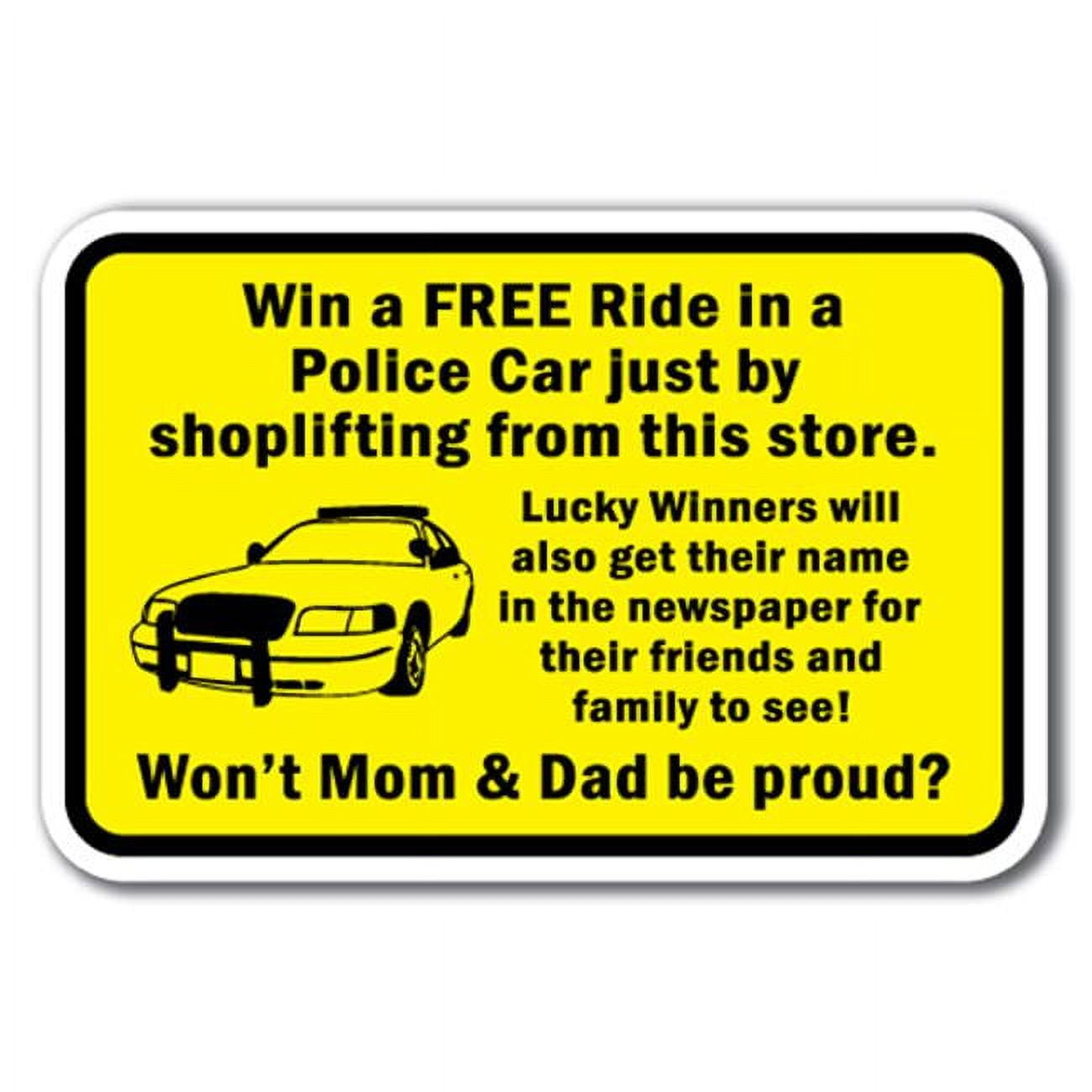A-1218 Shoplifting - Win a Fr 12 x 18 in. Win A Free Ride in A Police ...