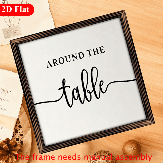 A 2D flat wooden framed print. Theme "AROUND THE table". For home ...