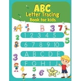 A B C Number Tracing Book for kids: Letter Tracing & Handwriting ...