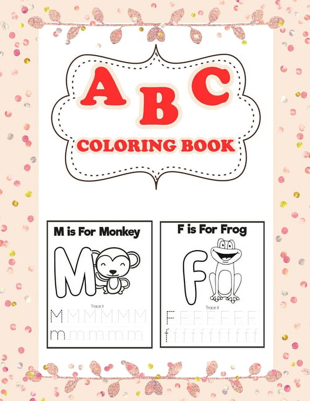 A B C coloring Book: Alphabet coloring book with animal. Learning Easy ...