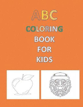 A, B, C coloring book: 2020 high-quality black&white Alphabet coloring ...