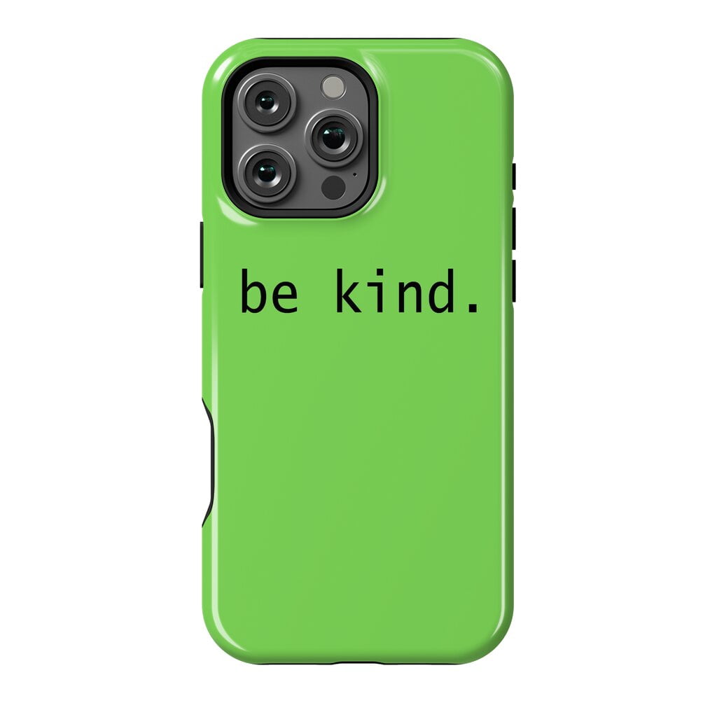 A BE KIND Themed Inspirational And Motivational Quote Tough Case for ...