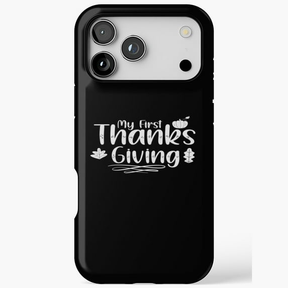 A Baby's First Thanksgiving Holiday Milestone Gift Case for iPhone 11 ...