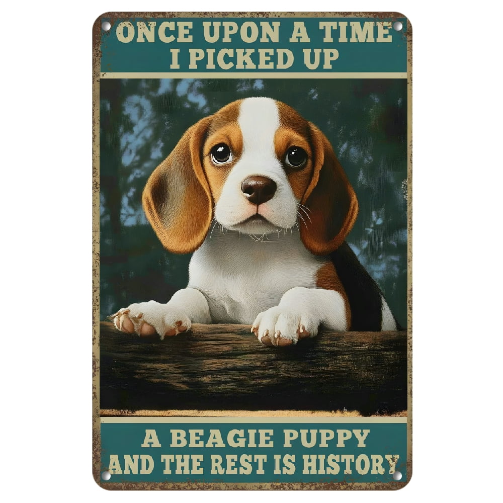 [A Beagle Puppy Vintage Tin Sign] YNLLOOFC Once Upon A Time I Picked Up ...