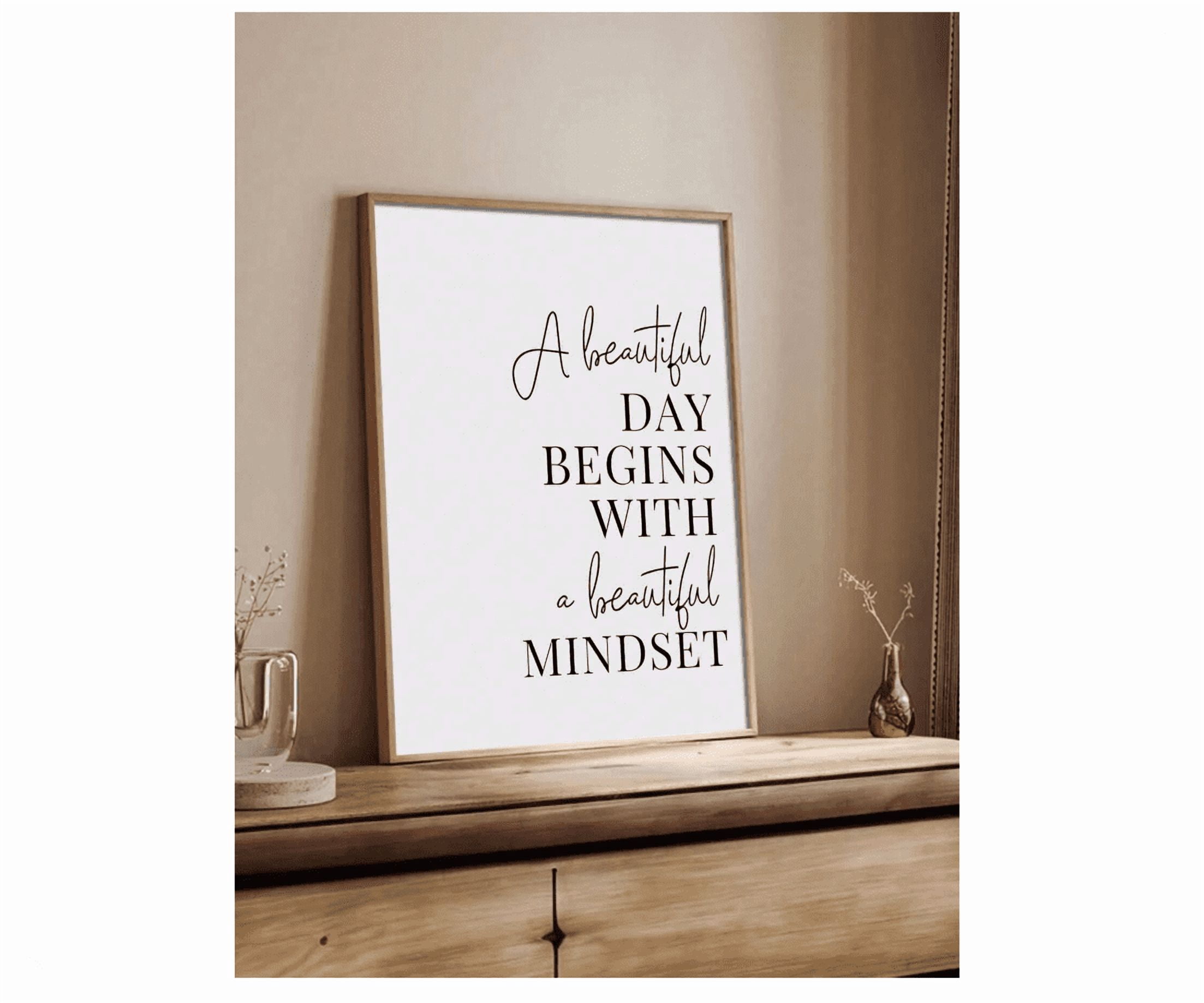 A Beautiful Day Begins Beautiful Mindset Motivational Wall Art Poster ...