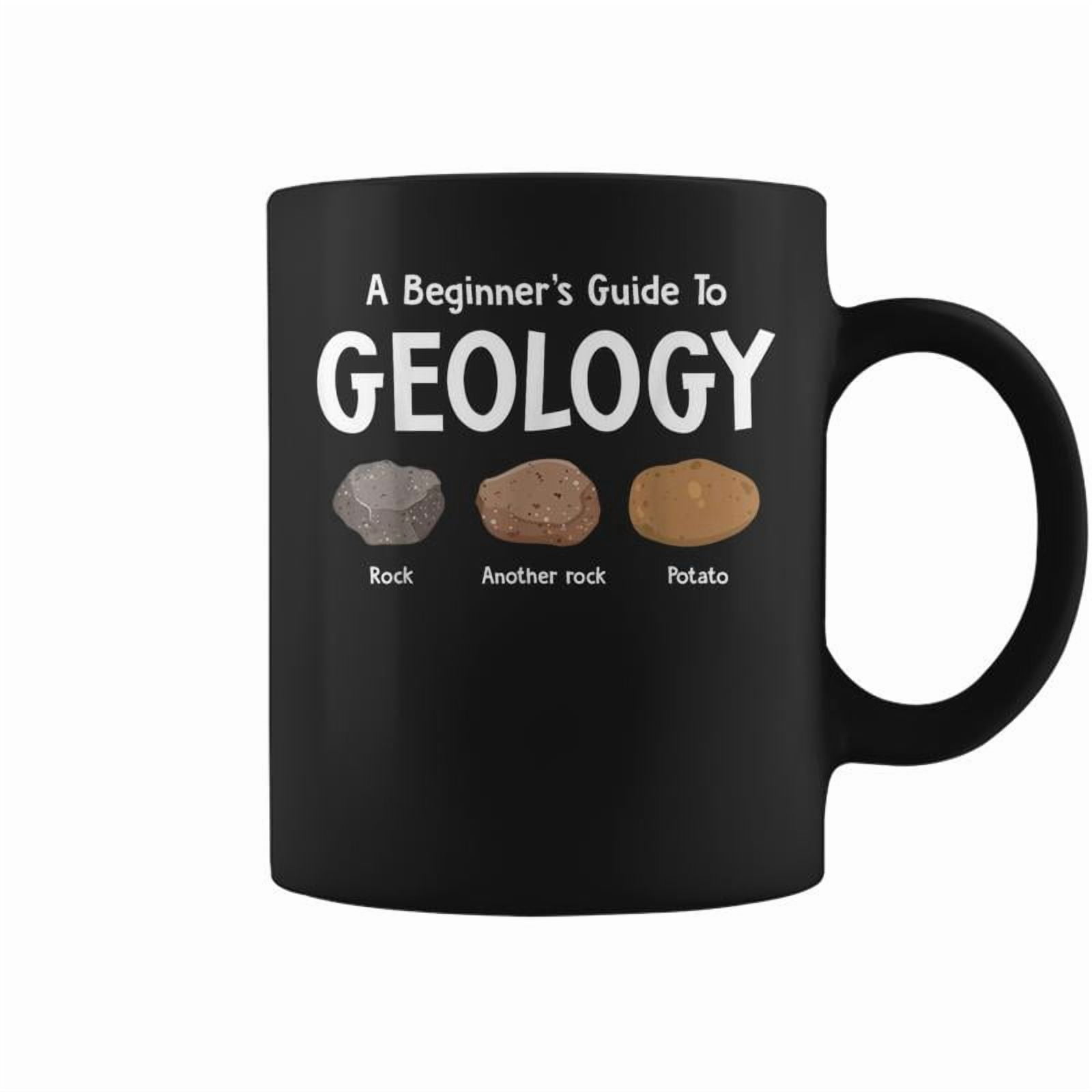 A Beginner Guide To Geology Rock Another Rock Potato Coffee Mugs ...