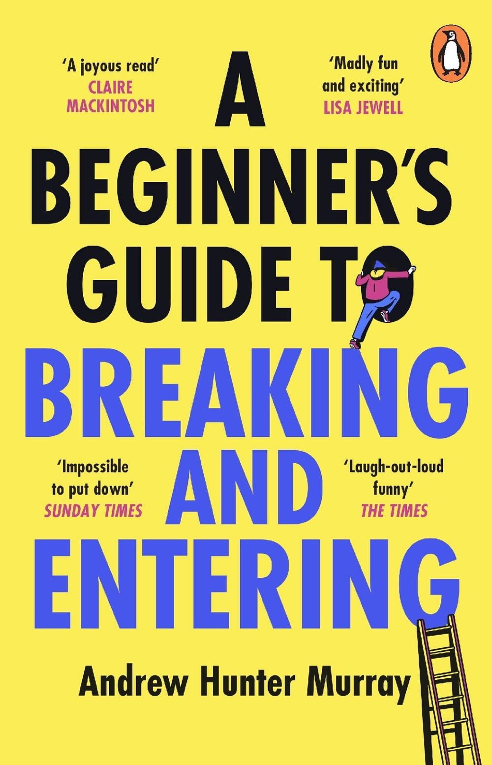 A Beginners Guide to Breaking and Entering - Walmart.com