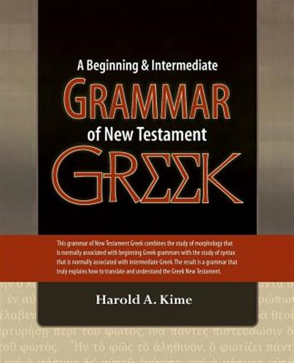 A Beginning & Intermediate Grammar of New Testament Greek - Walmart.com