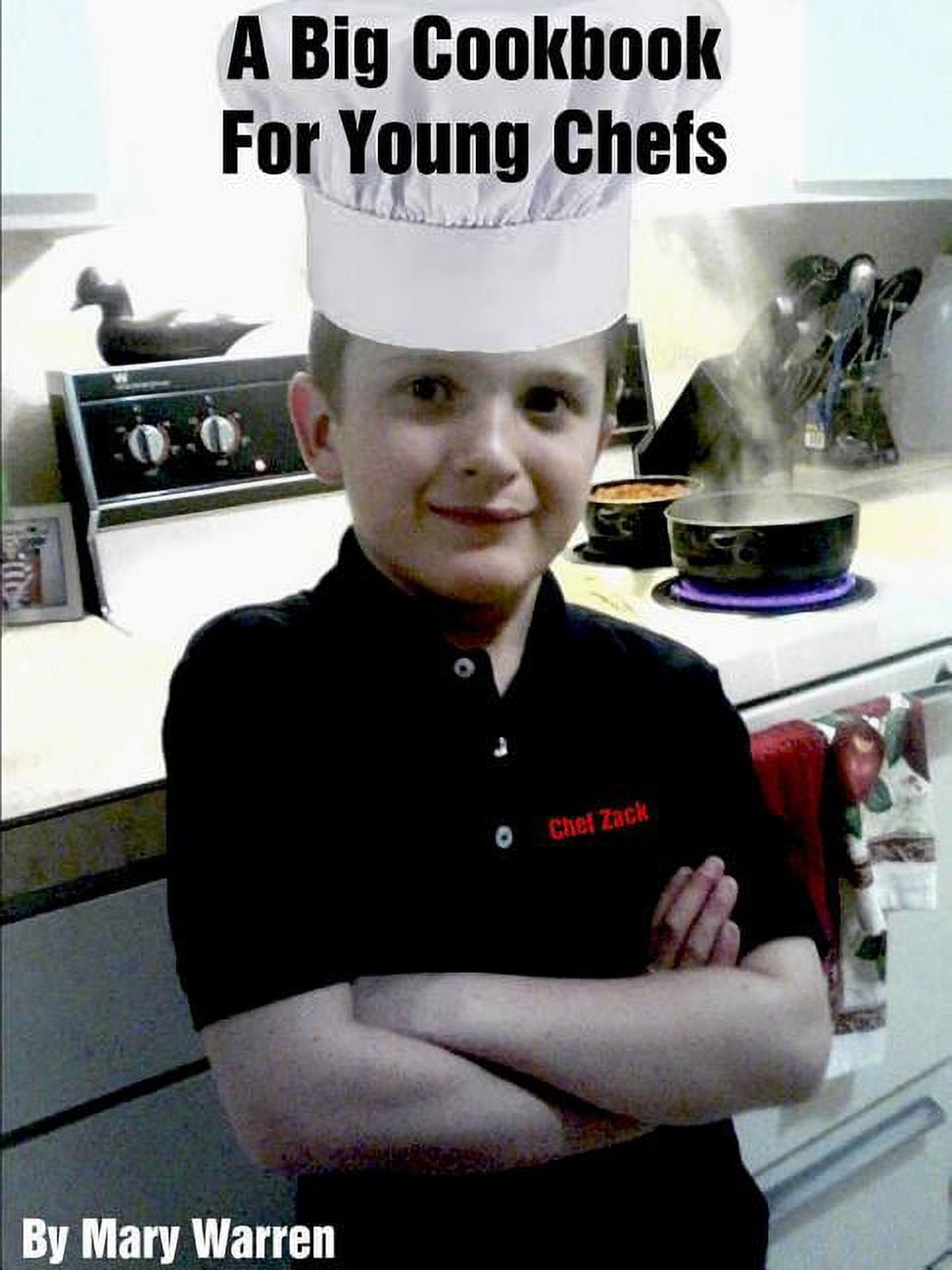 A Big Cookbook For Young Chefs (Paperback) - Walmart Business Supplies