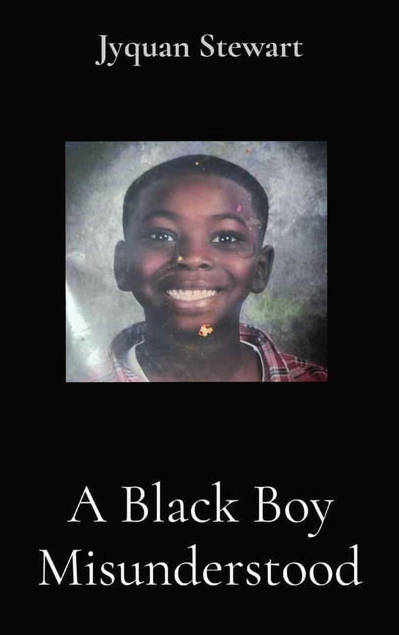 A Black Boy Misunderstood (Hardcover)(Large Print) - Walmart.com