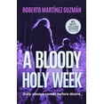A Bloody Holy Week, (Paperback) - Walmart.com