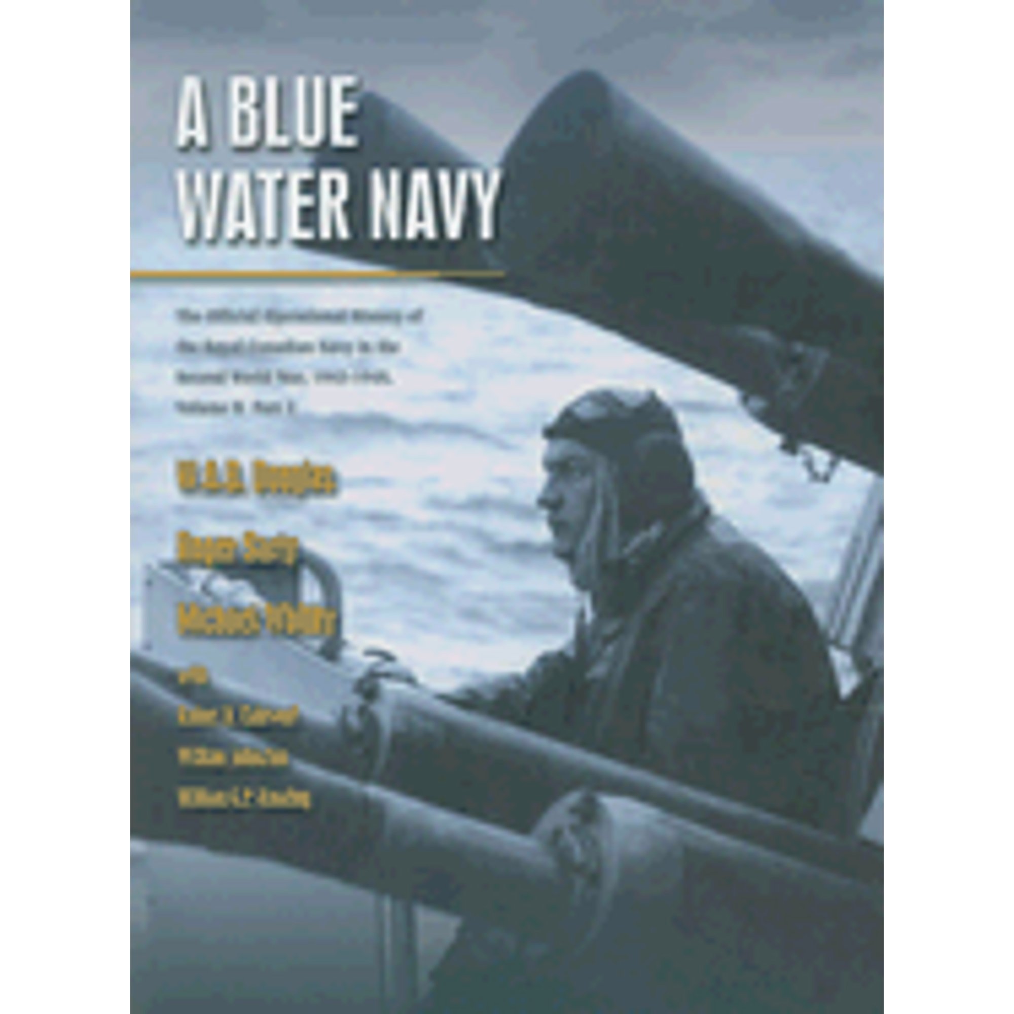 Pre-Owned A Blue Water Navy, Volume II, Part 2: The Official ...