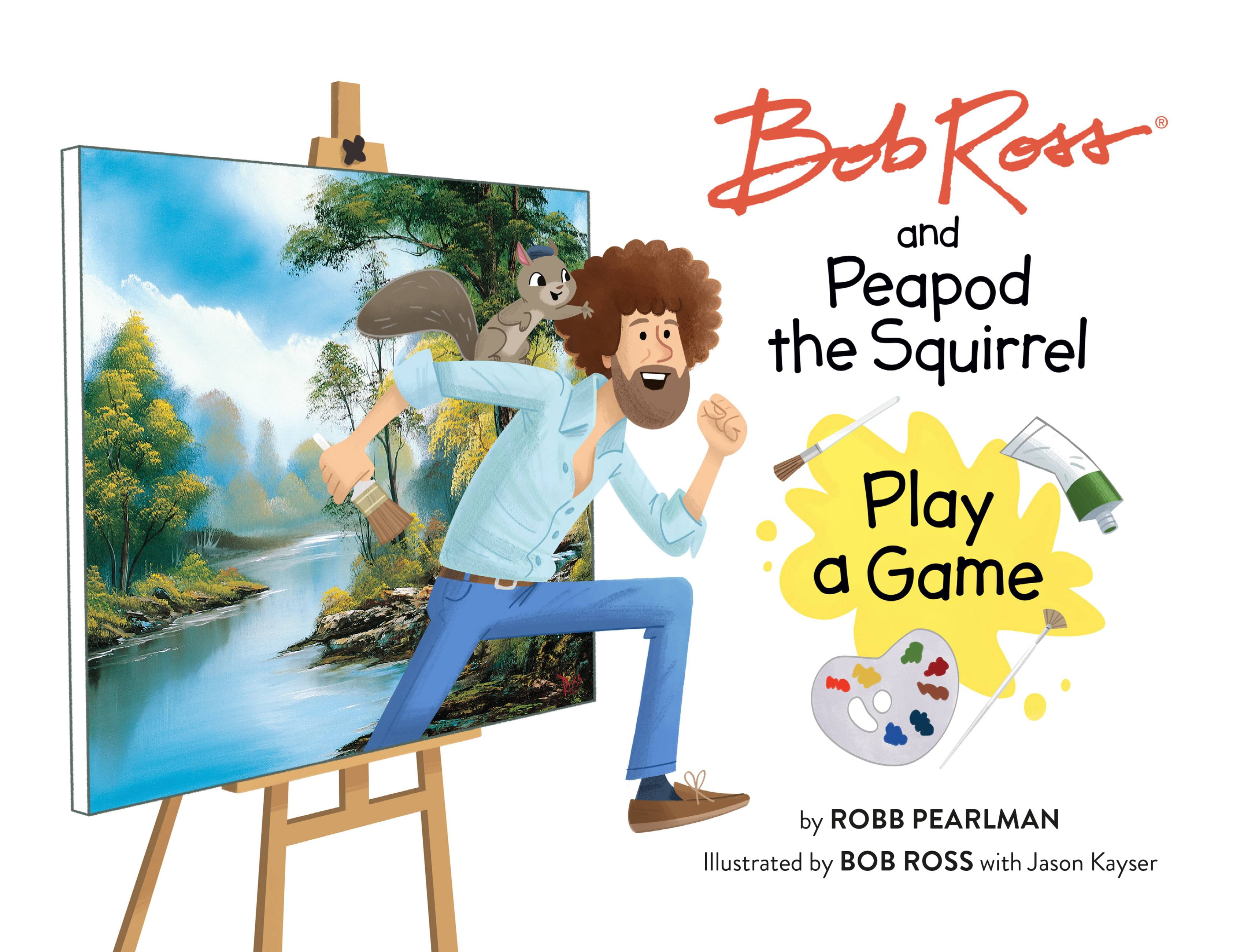 A Bob Ross and Peapod Story: Bob Ross and Peapod the Squirrel Play a ...