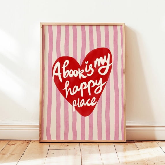 A Book Is My Happy Place Poster Red Pink Heart Bookish Wall Art Decor ...