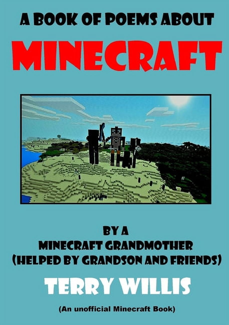 A Book Of Poems About Minecraft, (Paperback) - Walmart.com