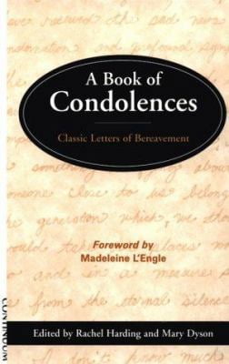 Pre-Owned A Book of Condolences: Classic Letters of Bereavement ...