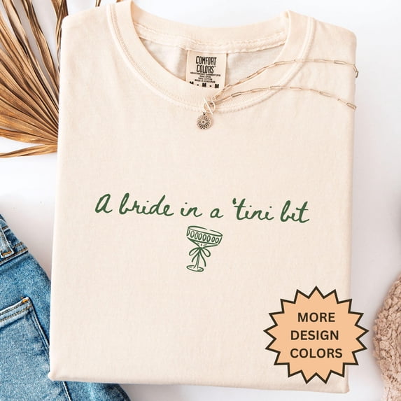 A Bride In A Tini Bit Shirt Dirty Martini Themed Bachelorette Party ...