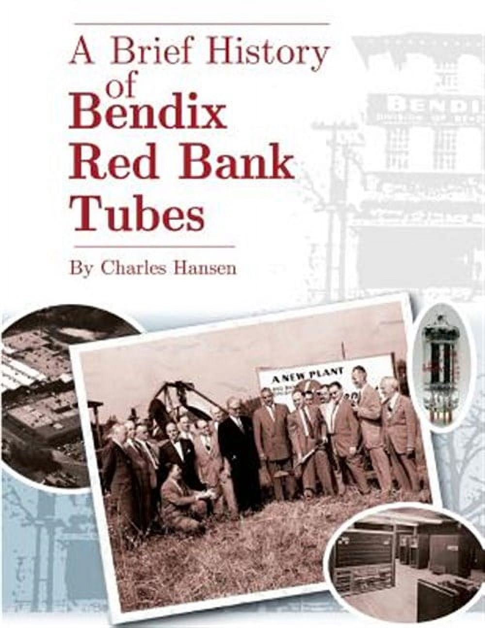 A Brief History of Bendix Red Bank Tubes - Walmart.com