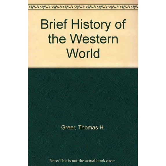 Pre-Owned A Brief History of the Western World Paperback Thomas H ...