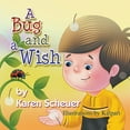 A Bug and a Wish, (Paperback) - Walmart.com