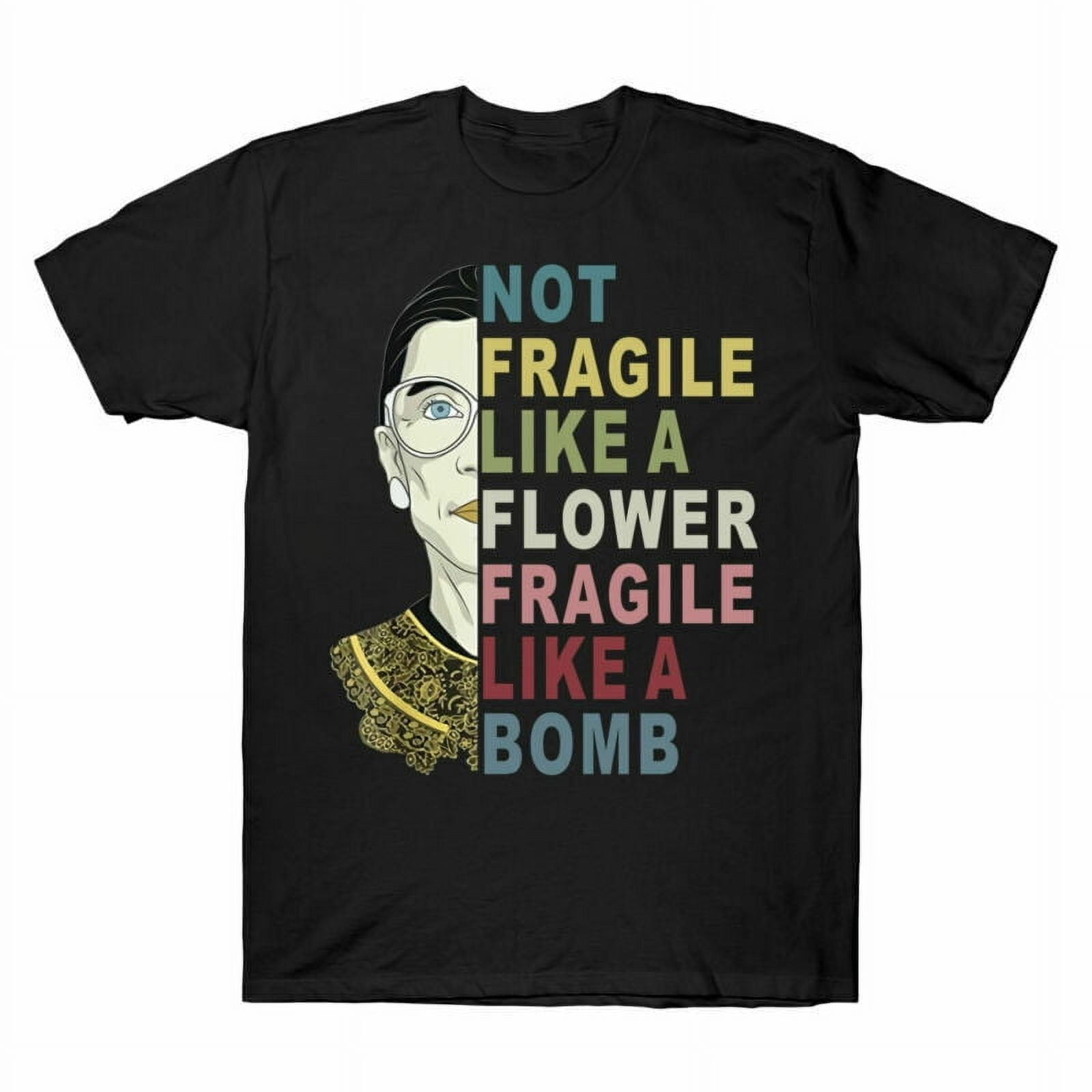 A But Fragile Not RBG Flower Cotton Ruth Bomb Shirt Ginsburg Shirt Tee ...