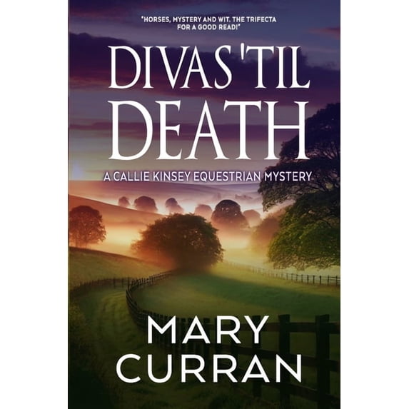 A Callie Kinsey Mystery Divas 'Til Death, Book 1, (Paperback) - Walmart.com