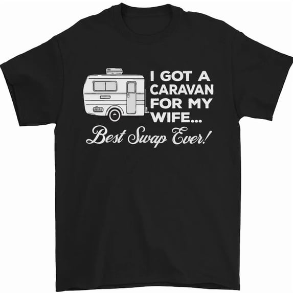 A Caravan For My Wife Funny Caravanning T-Shirt - Walmart.com