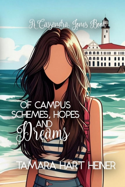 A Cassandra Jones Book Of Campus Schemes, Hopes, and Dreams box set: A ...