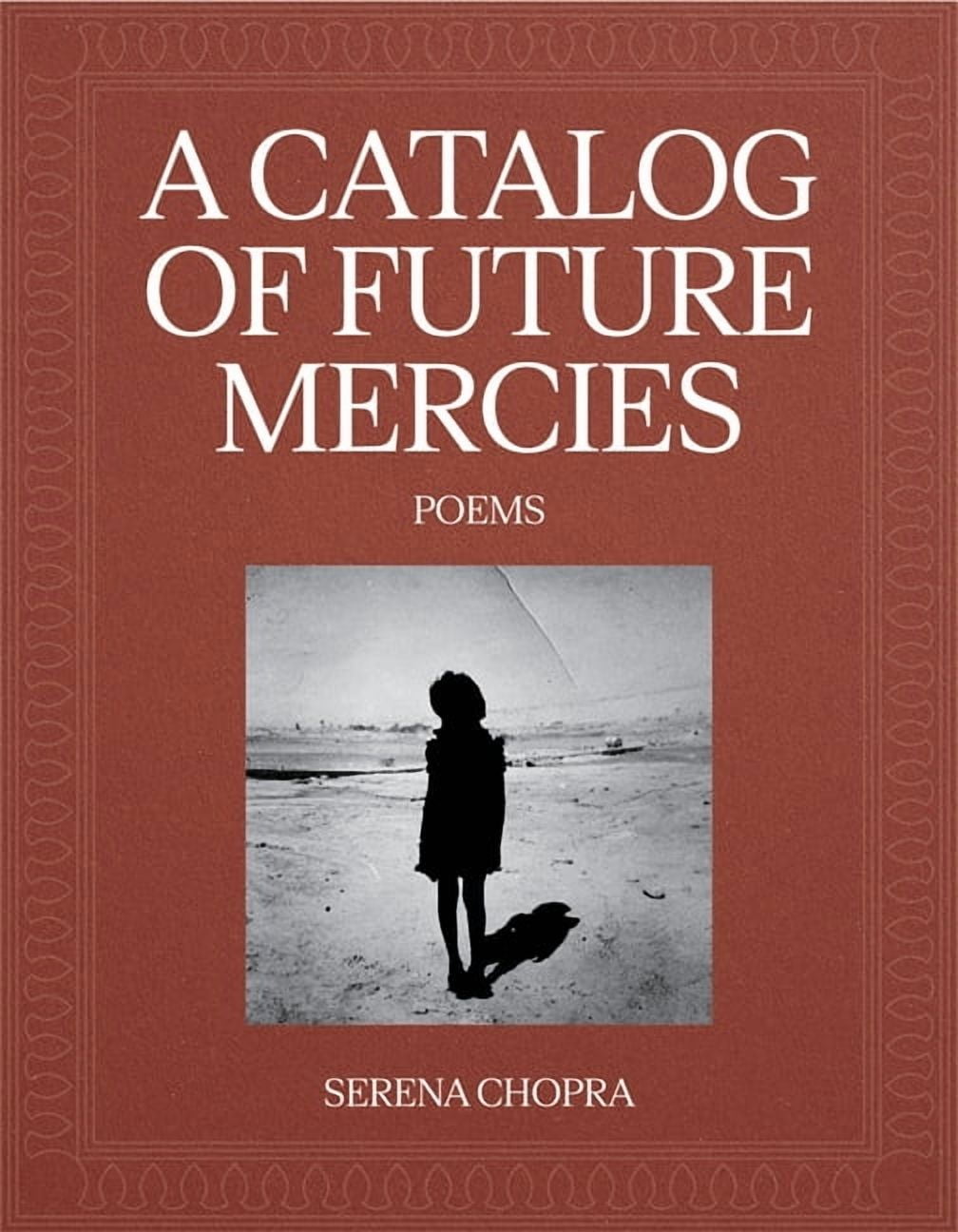 A Catalog of Future Mercies: Poems, (Paperback) - Walmart.com