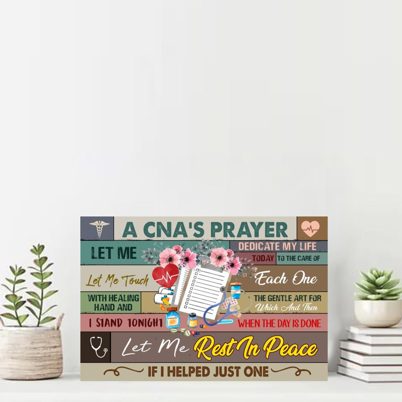 A Certified Nursing Assistant Prayer Poster 16 x 24 Inch Poster ...
