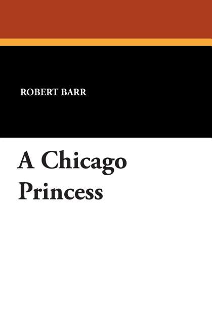 A Chicago Princess, (Paperback) - Walmart.com
