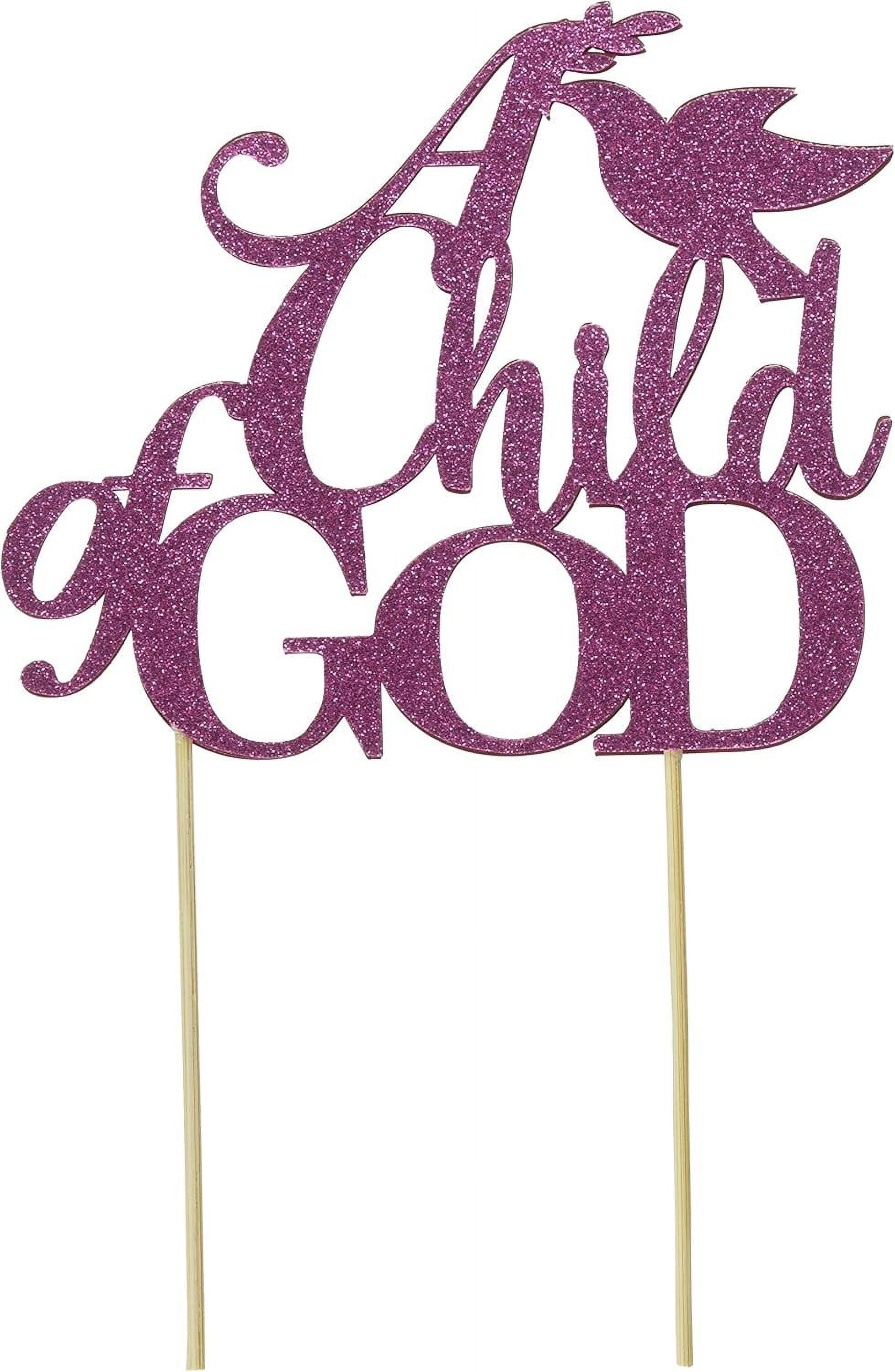 A Child Of GOD Cake Topper, 1pc, Baptismal, Christening, Dedication ...
