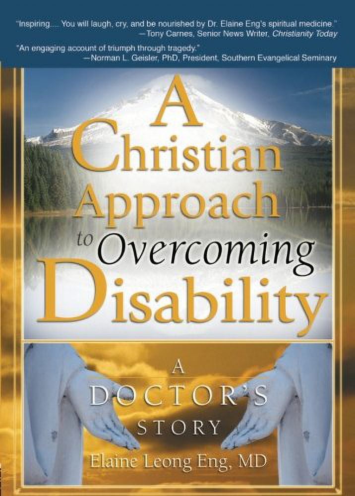 Pre-Owned A Christian Approach to Overcoming Disability: A Doctor's ...