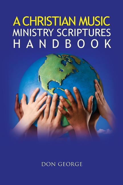 A Christian Music Ministry Scriptures Handbook (Paperback) - Walmart.com