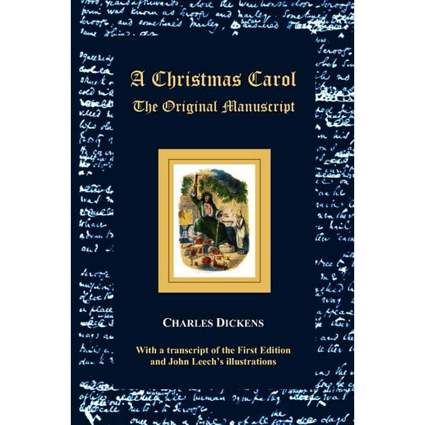 A Christmas Carol - The Original Manuscript - With Original ...