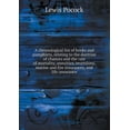 A Chronological List of Books and Pamphlets, Relating to the Doctrine ...