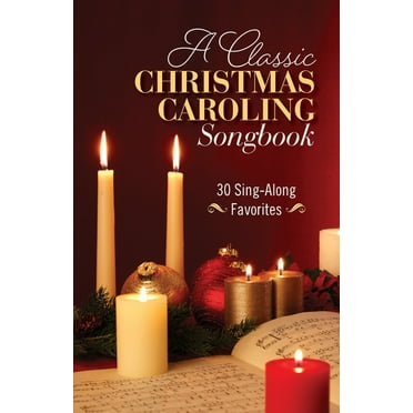 Christmas Song Lyrics: Traditional Carols, Hymns and Popular Songs ...