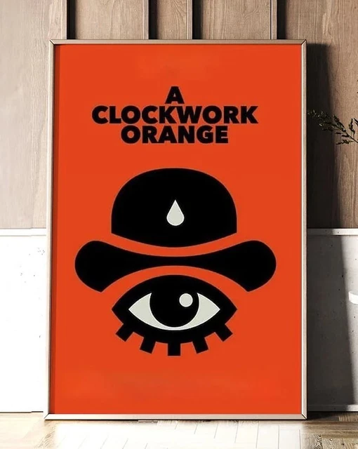 A Clockwork Orange Movie Poster NO FRAMED POSTER Home Decor, Vintage ...